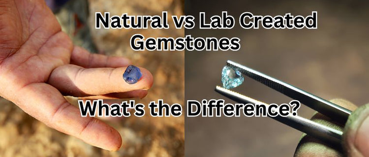 Natural vs Lab Created Gemstones: What's the Difference? – Gemmére