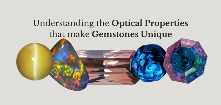 Understanding the Optical Properties That Make Gemstones Unique – Gemmére